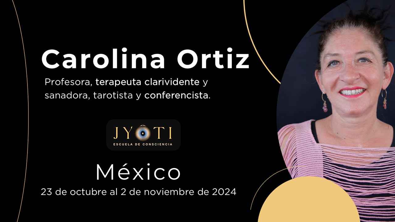 Carolina Ortiz En México - Jyôti